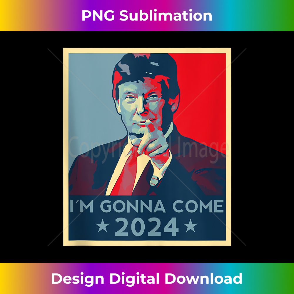 Trump 2024 -I'm Gonna Come- USA Flag Trump Election 2024 Tan - Inspire ...
