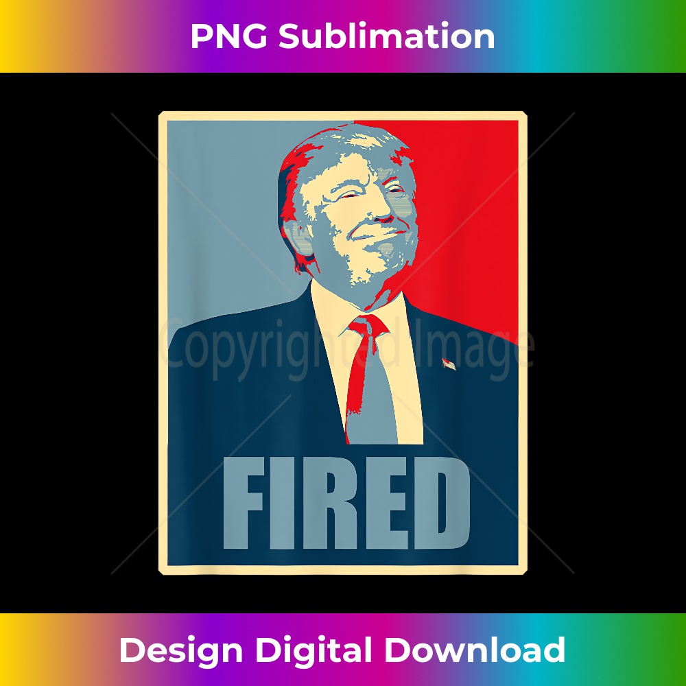 Donald Trump You're Fired - Bespoke Sublimation Digital File | Inspire ...