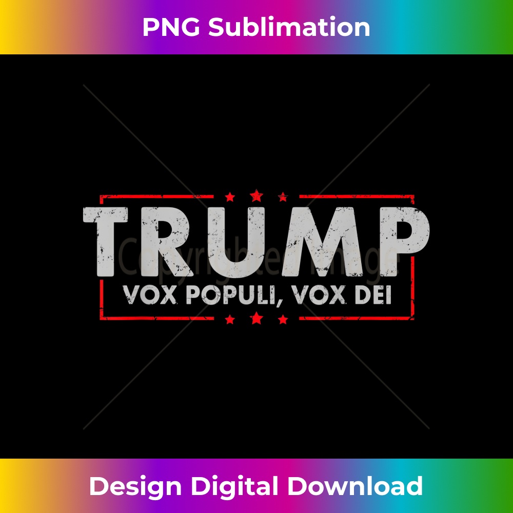 Trump 2024 Vox Populi Vox Dei Voice Of The People Election 1 | Inspire ...