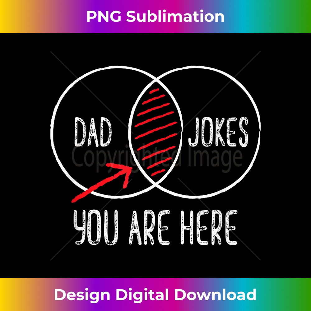 Funny Dad Joke Venn Diagram You Are Here Mens Fathers Day - - Inspire ...