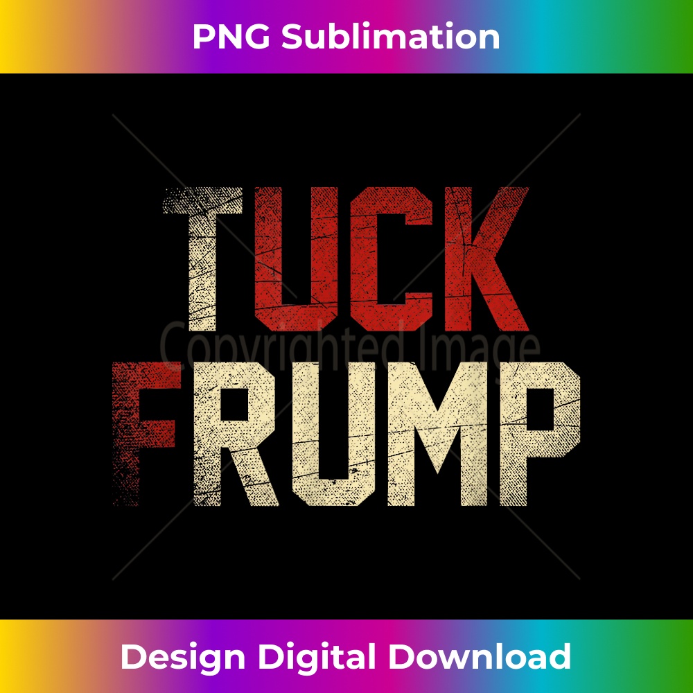 Tuck Frump 1 - Sublimation-Optimized PNG File - Infuse Every | Inspire ...