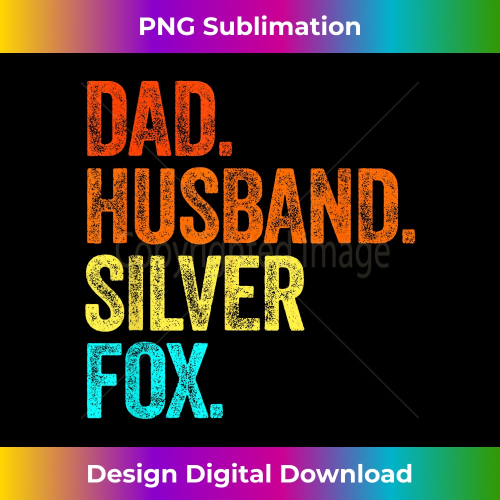 DADDY HUSBAND SILVER FOX fathers day birthday gray hair grey | Inspire ...
