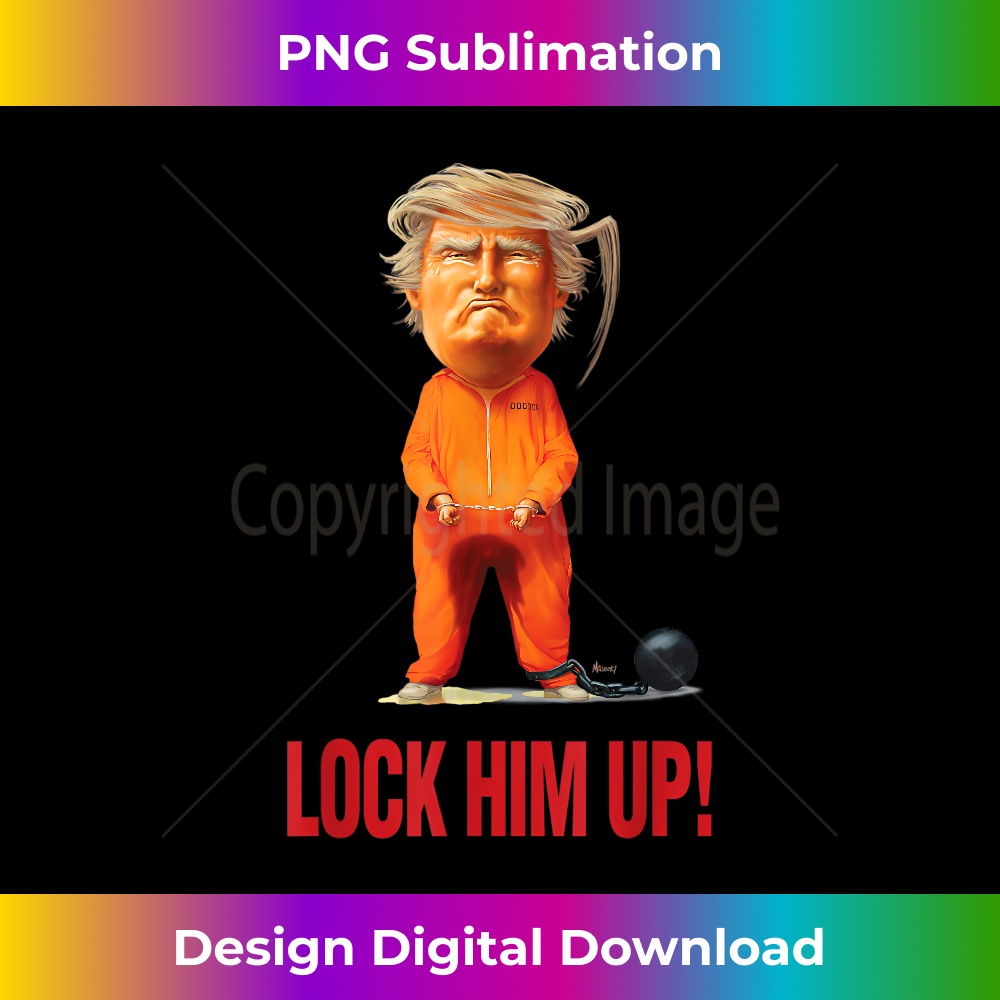 Lock Him Up! Trump - Chic Sublimation Digital Download - Rap | Inspire ...