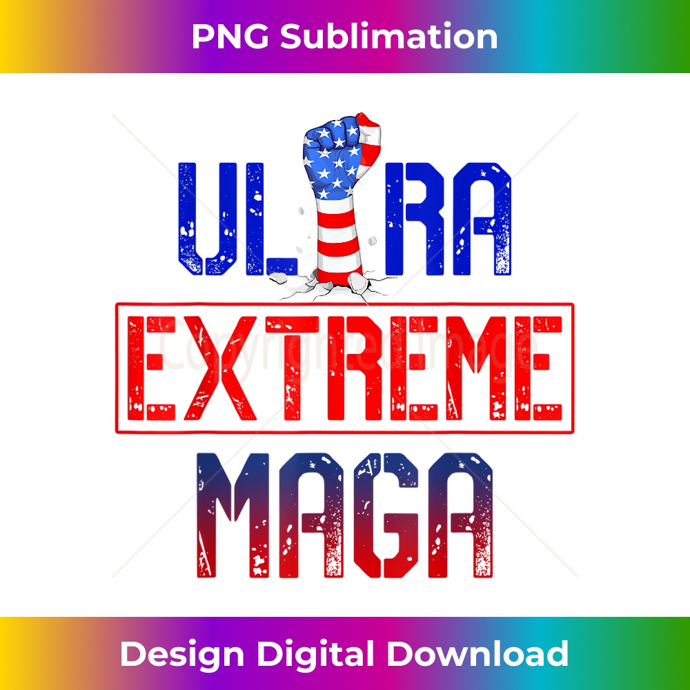 Ultra Extreme MAGA Ultra-Maga Trump Supporter Patriotic 1 - | Inspire ...