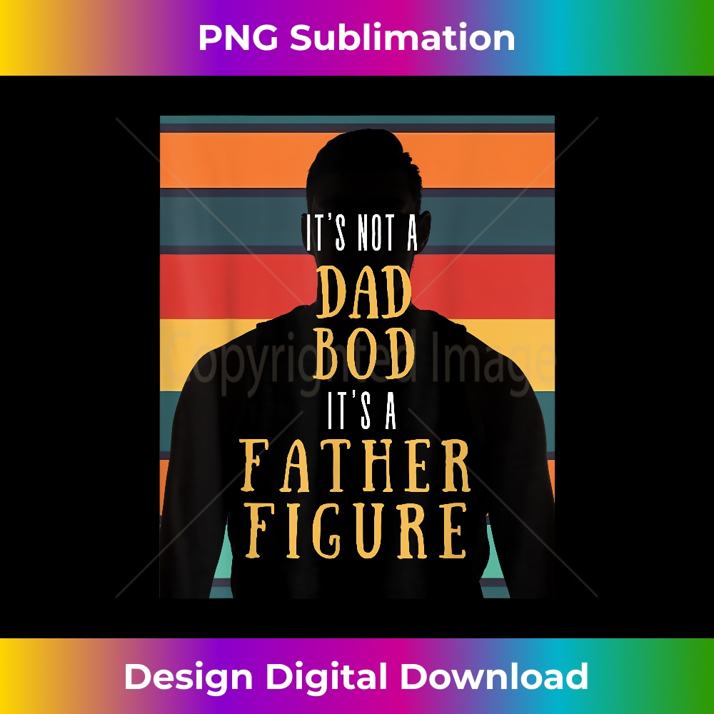 Mens Dads Bod- Father Figure, Vintage Color, Stripes, Funny | Inspire ...