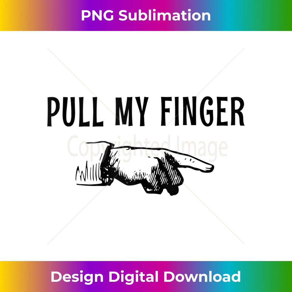 Pull My Finger Funny Dad Fart Joke Tank Top 1 - Futuristic P | Inspire ...