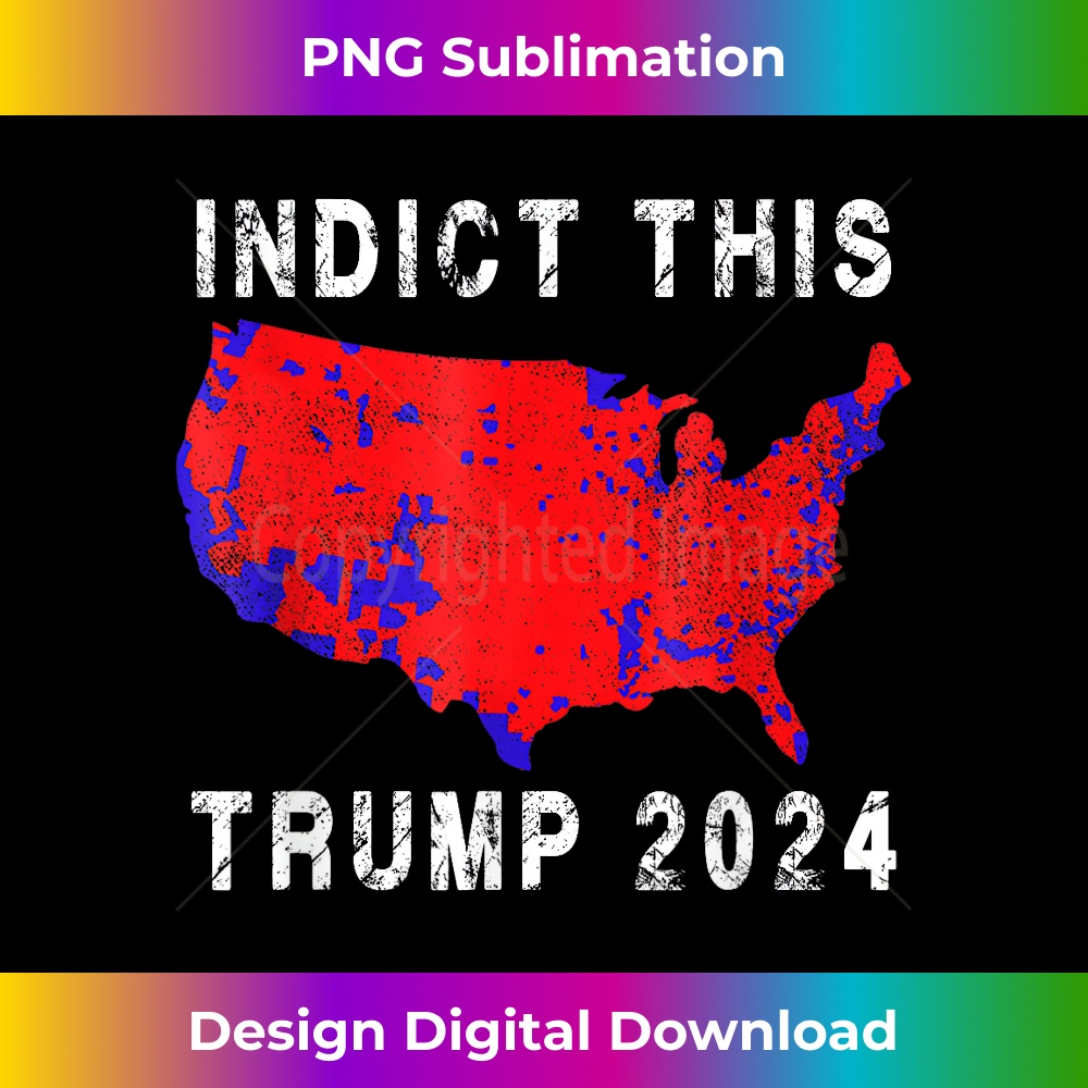 Indict This Trump 2024 Funny Design With USA Flag - Chic Sub | Inspire ...