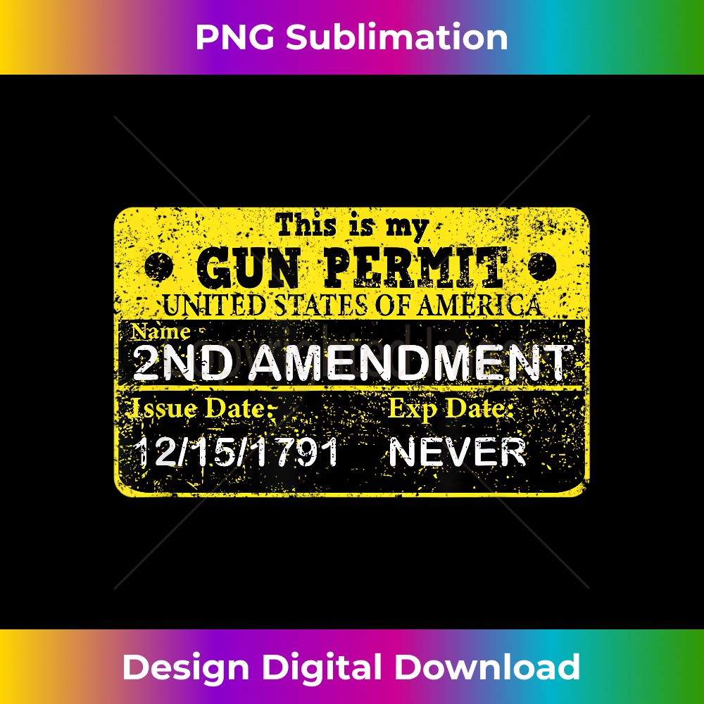 The 2A is my gun permit Proud American pro 2nd Amendment 1 - | Inspire ...