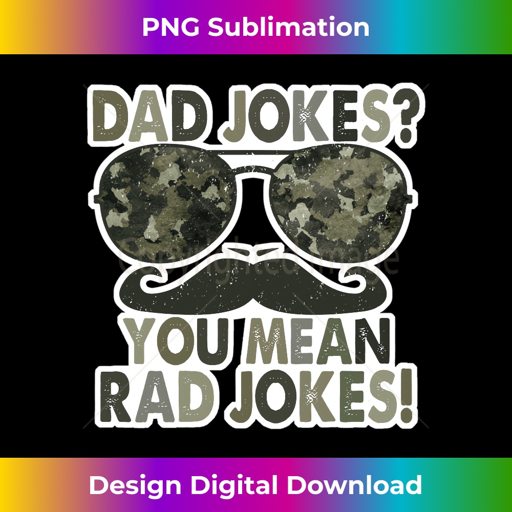 Dad Jokes You Mean Rad Jokes Father's Day Funny Pun Long Sle | Inspire ...