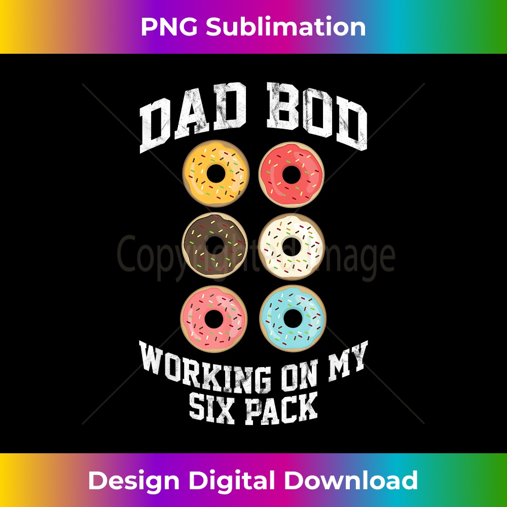 Mens Donut Dad Bod Working On My Six Pack Dad Jokes Father's | Inspire ...