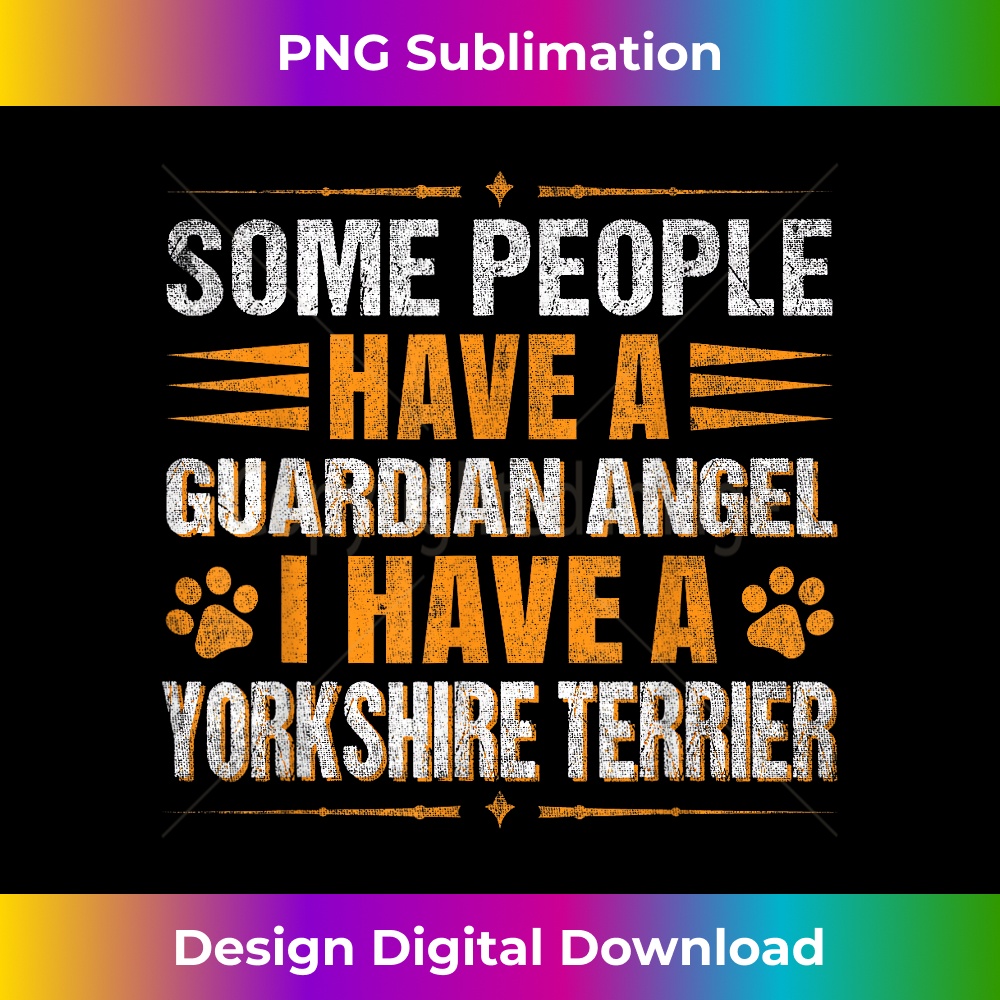 Dog Owner I Have A Guardian Angel Yorkshire Terrier - Edgy S | Inspire ...
