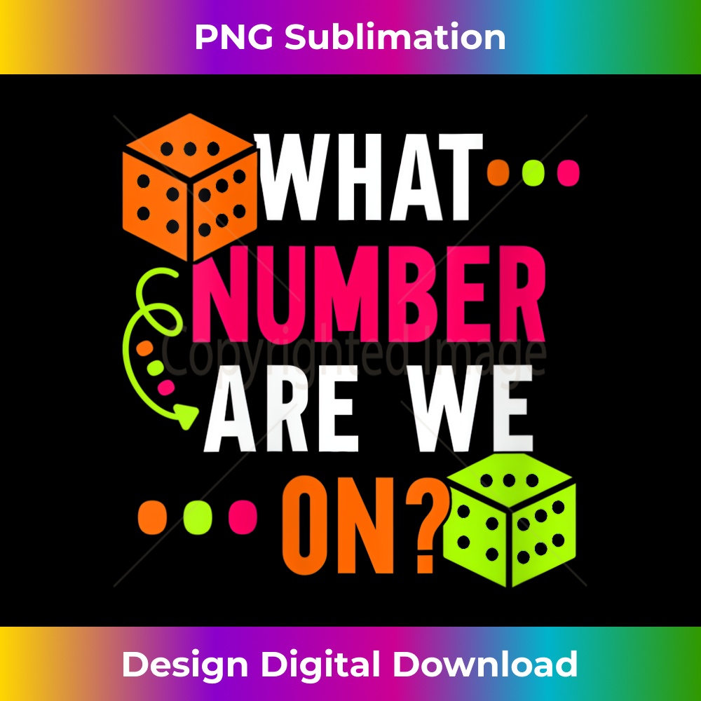 Womens What Number Are We On Cute Funny Bunco Quote Saying M | Inspire ...