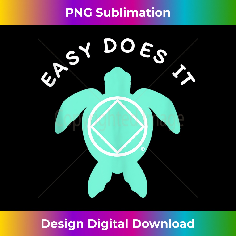 Funny Easy Does It Turtle Narcotics Anonymous NA AA Gifts Ta | Inspire ...