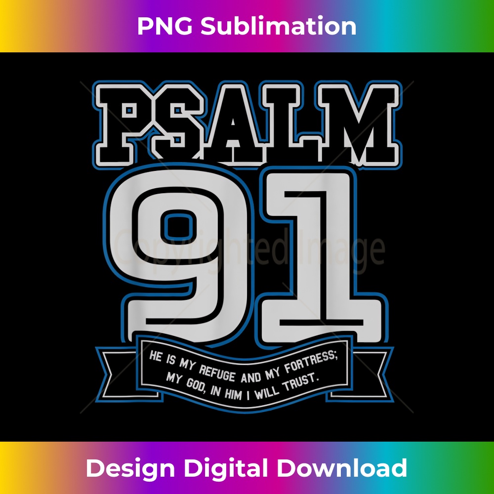 Psalm 91 My Refuge and My Fortress - Luxe Sublimation PNG Do | Inspire ...