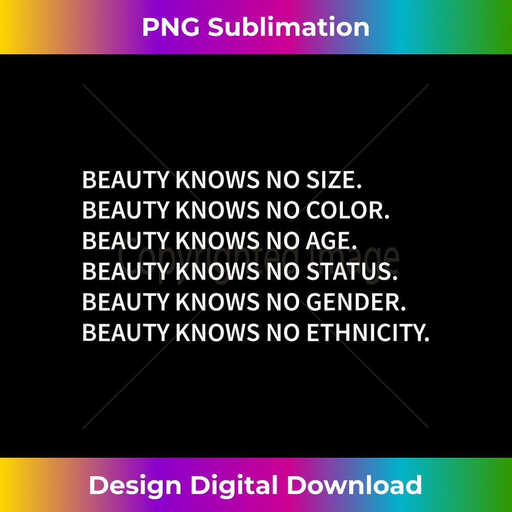 Beauty Knows No Size Color Age Status Gender Ethnicity - Edg | Inspire ...