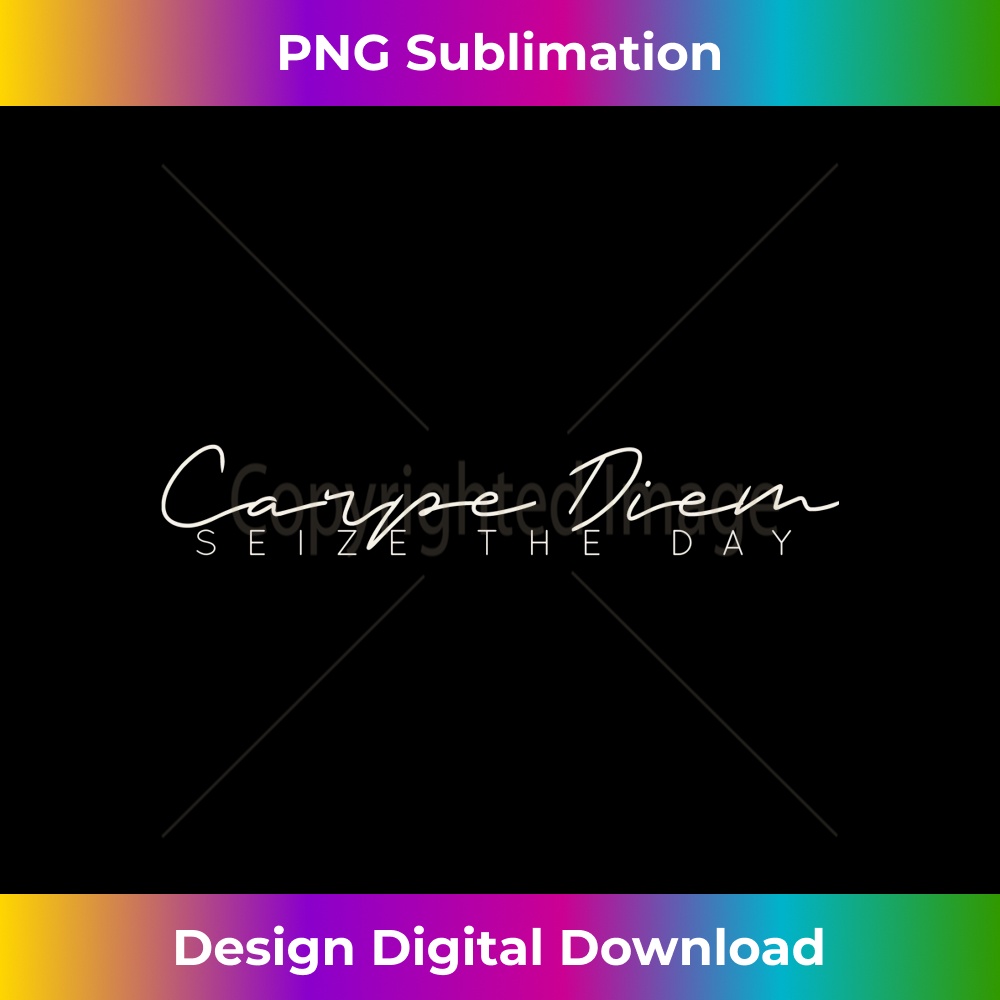 Carpe Diem Seize the Day Life Philosophy Swag Long Sleeve - | Inspire ...