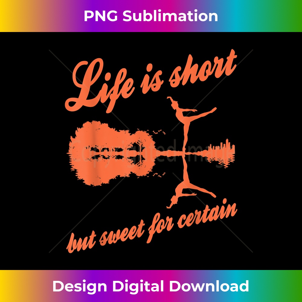 Life Is Short But Sweet For Certain Guitar T- - Edgy Sublima | Inspire ...