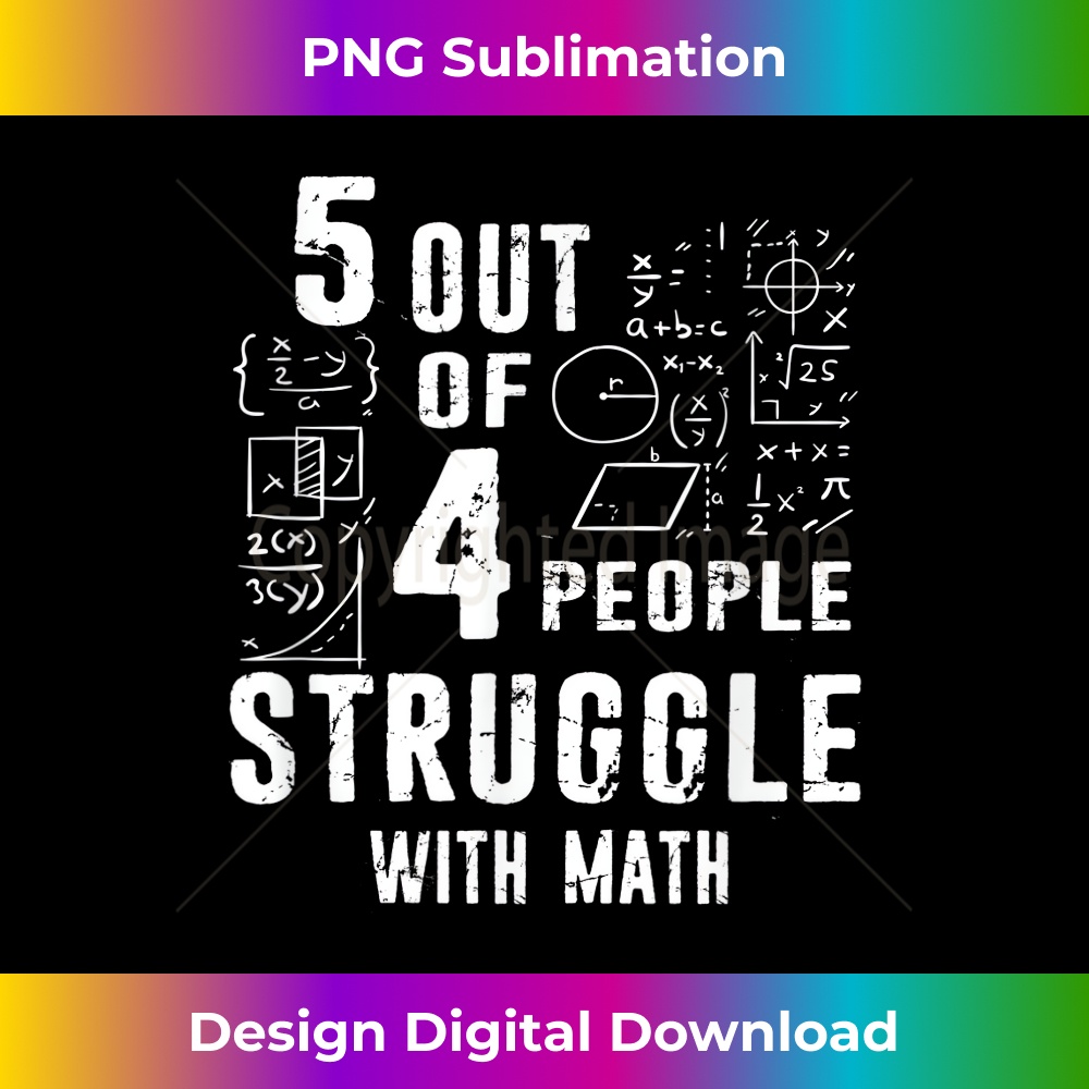 5 Out Of 4 People Struggle With Maths Teacher Sarcastic - Sl | Inspire ...