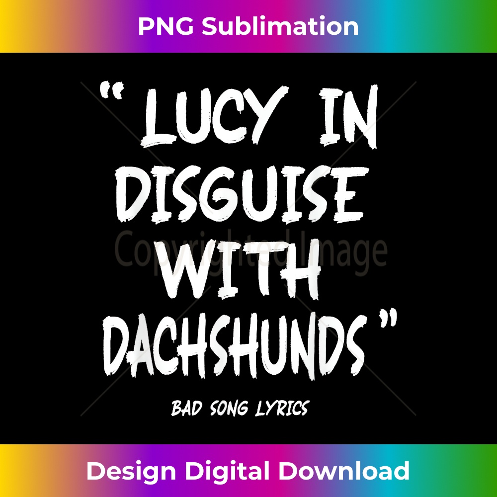 Funny Bad Song Lyrics Lucy In The Sky With Dachshunds - Edgy | Inspire ...