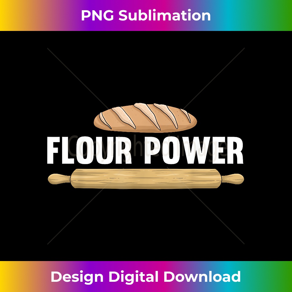 Cool Baking Art For Men Women Flour Power Bread Cookie Baker | Inspire ...
