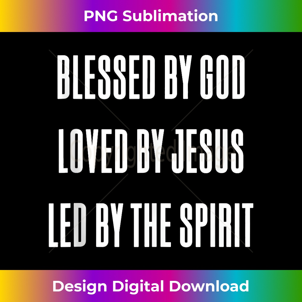 Blessed By God - Loved By Jesus, Text Design For Christian T | Inspire ...