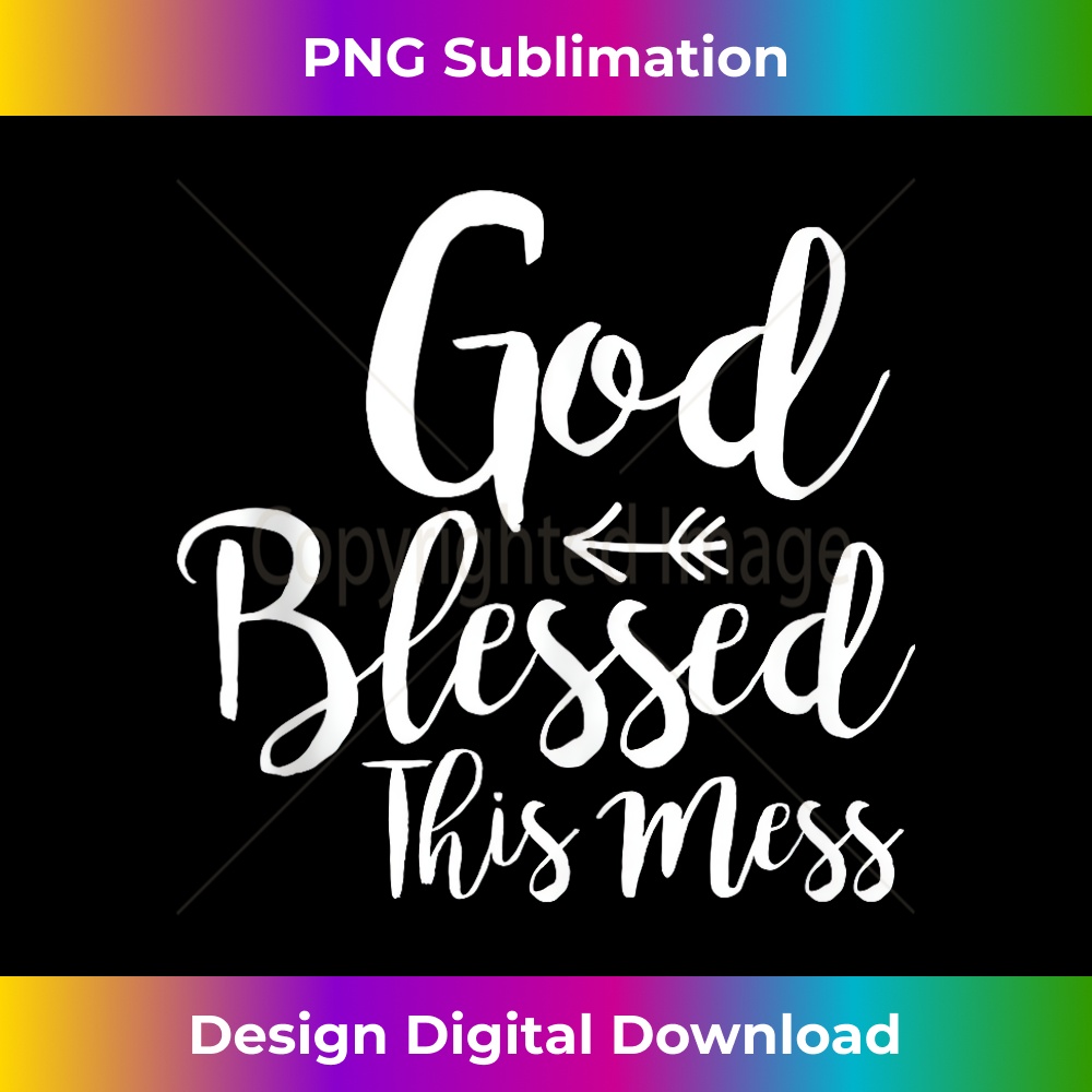 God Blessed This Mess Funny Stylish Christian Tank - Classic | Inspire Uplift