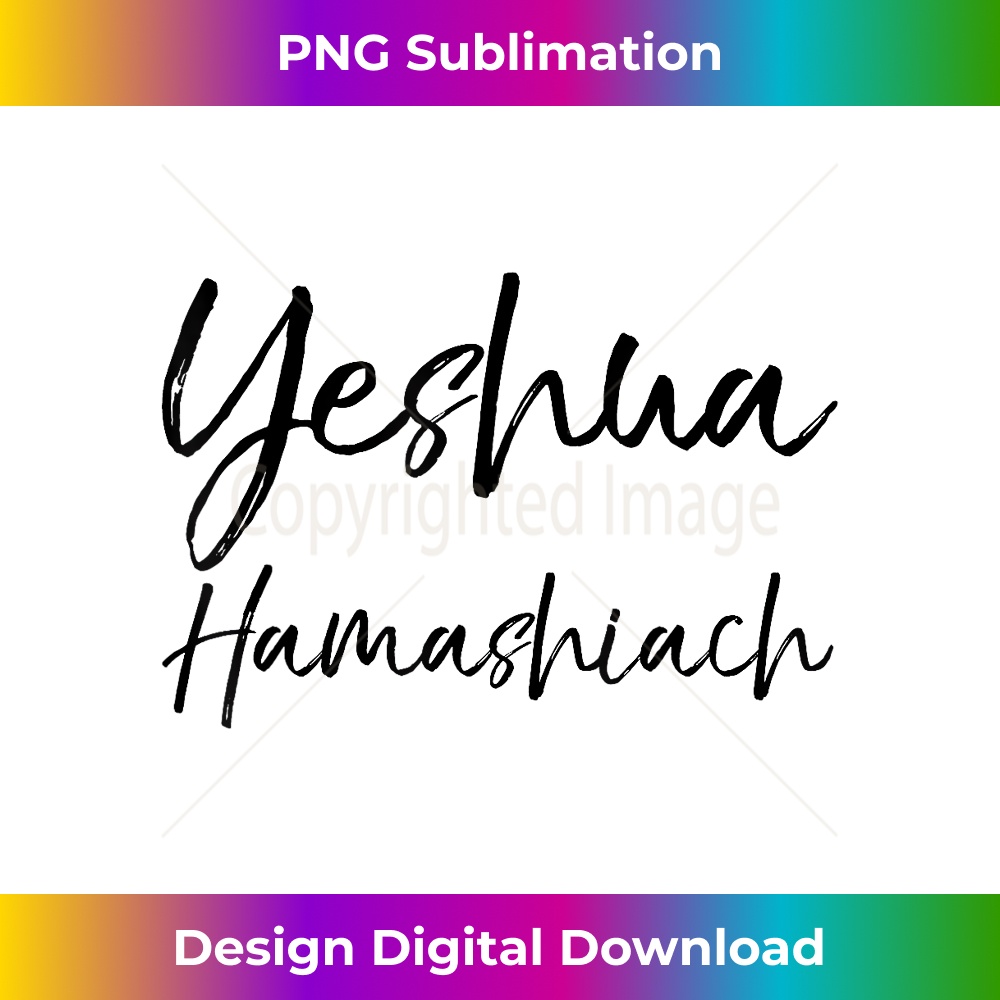 Yeshua Hamashiach Hebrew Name of Jesus Christ - Vibrant Subl - Inspire ...