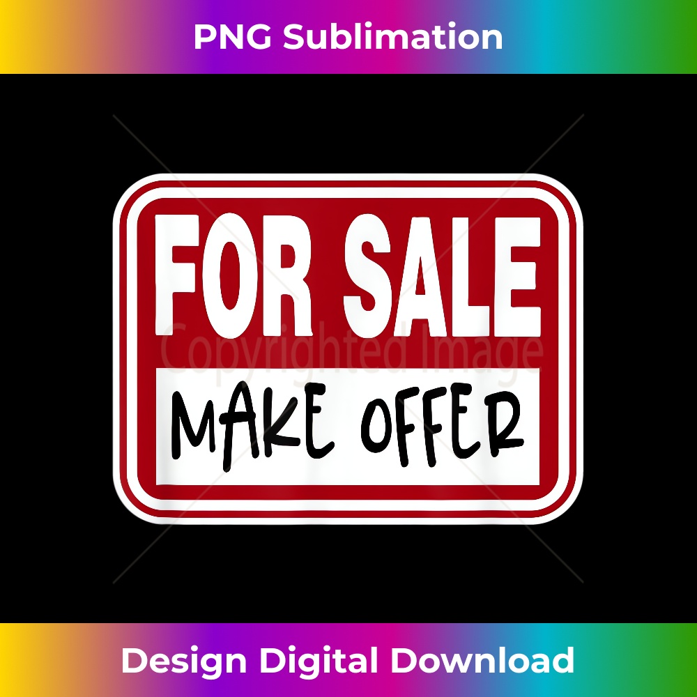 For Sale Sign Make Offer Available Funny Graphic Novelty - V | Inspire ...