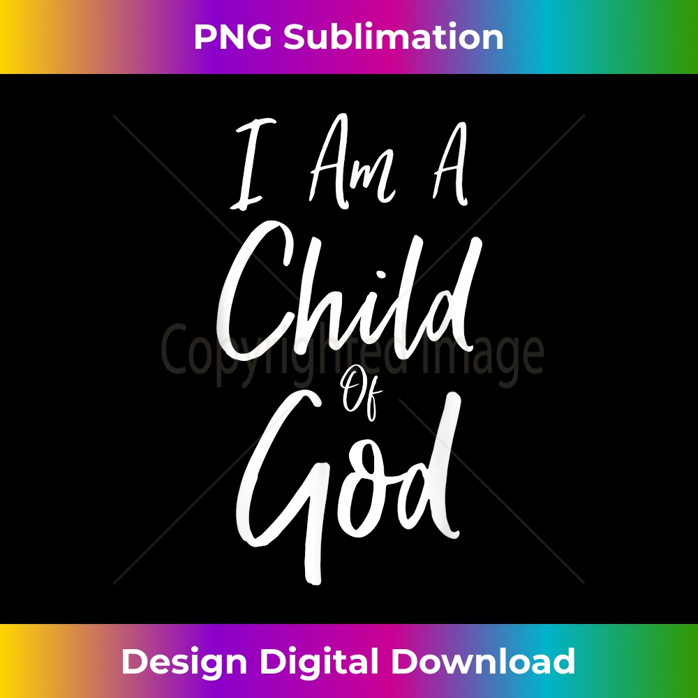 I Am A Child of God Bible Verse Faith Christia - Bohemian Su | Inspire ...