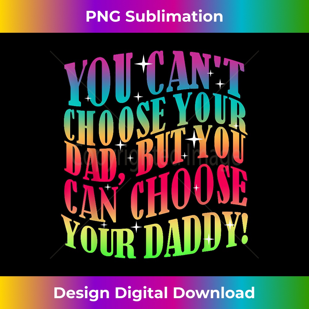 You Can't Choose Your Dad, But You Can Choose Your Daddy - T | Inspire Uplift