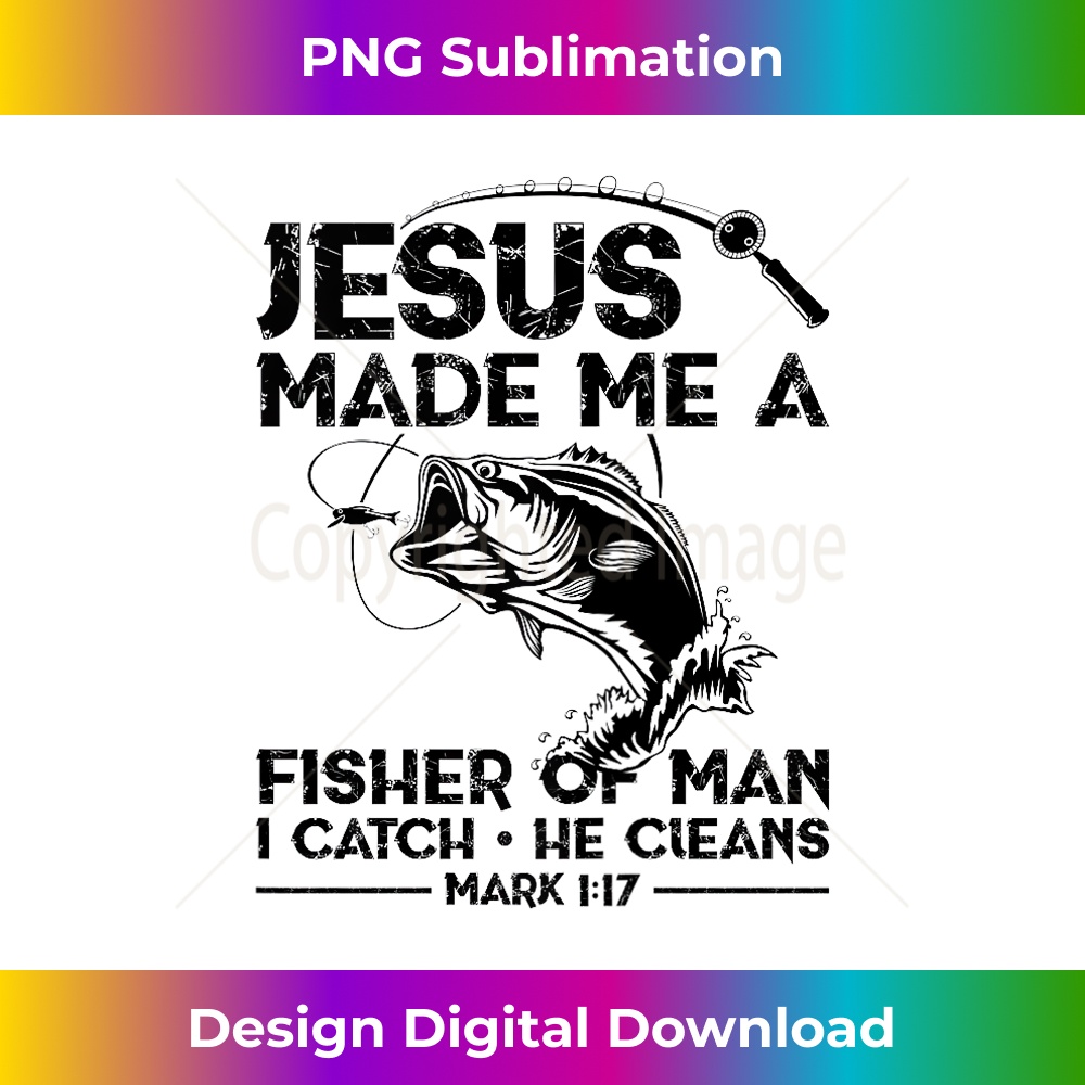 Jesus Made Me A Fisher Of Man Christian Fishing On Back Tank | Inspire ...