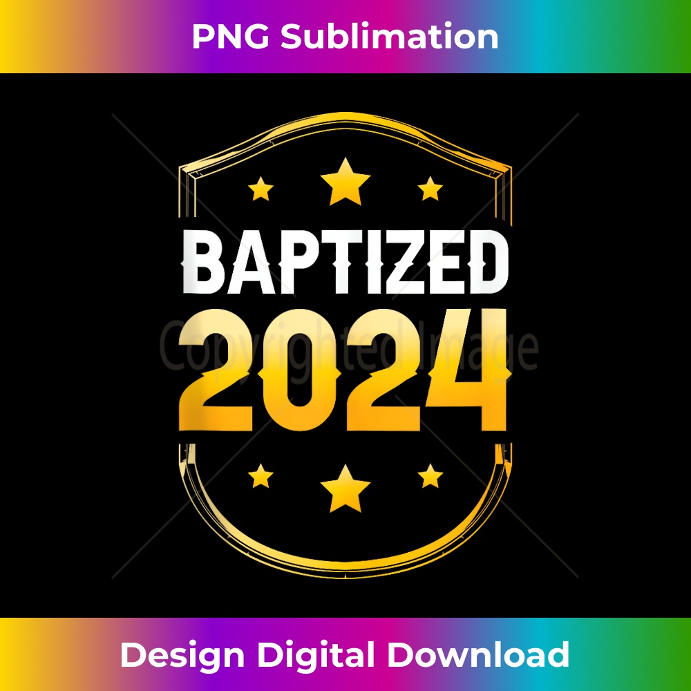 Baptized 2024 Tank T - Edgy Sublimation Digital File - Tailo - Inspire ...