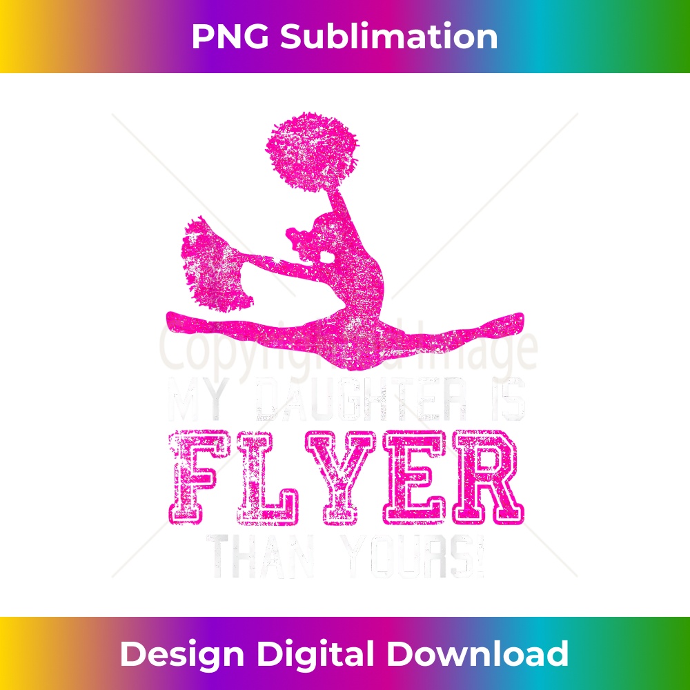 My Daughter Is Flyer Than Yours Redesign - Contemporary PNG | Inspire ...