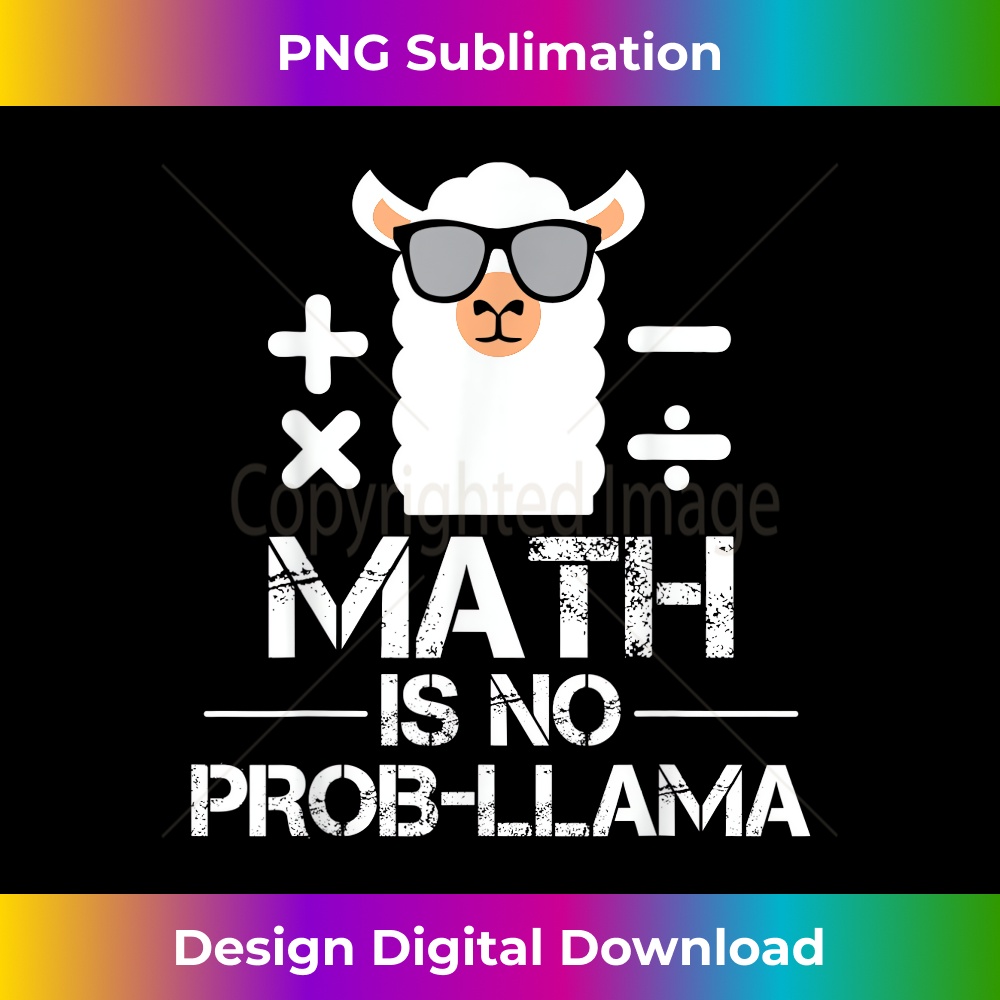 Math is no prob-llama- No Problem Math School Llama - Bespok - Inspire ...