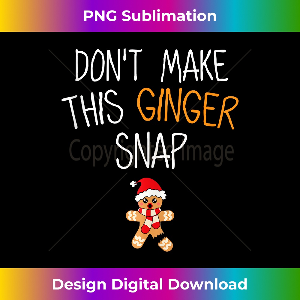 Gingerbread Man Cookie Don't Make This Ginger Snap Tank - Ur | Inspire ...