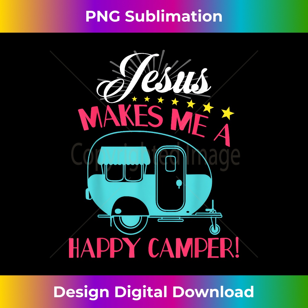 Jesus Makes Me a Happy Camper T- Christian Believer - Bohemi | Inspire Uplift