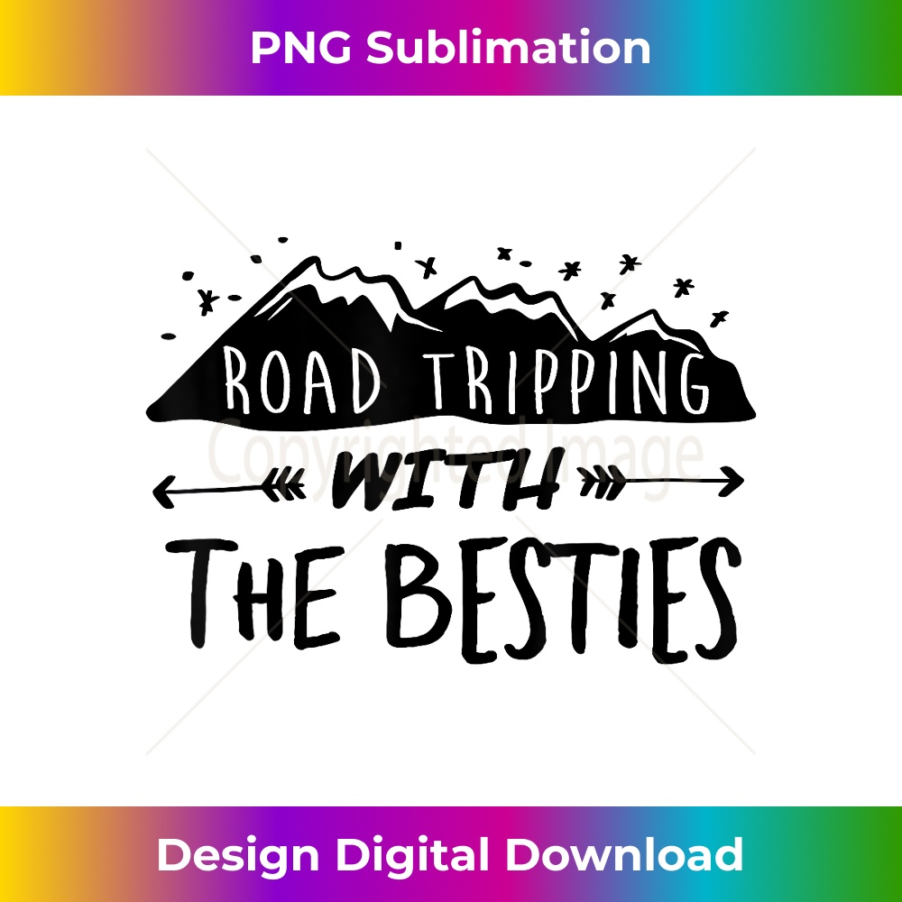 Funny Cool Road Trip Camping Road Tripping With The Besties | Inspire ...