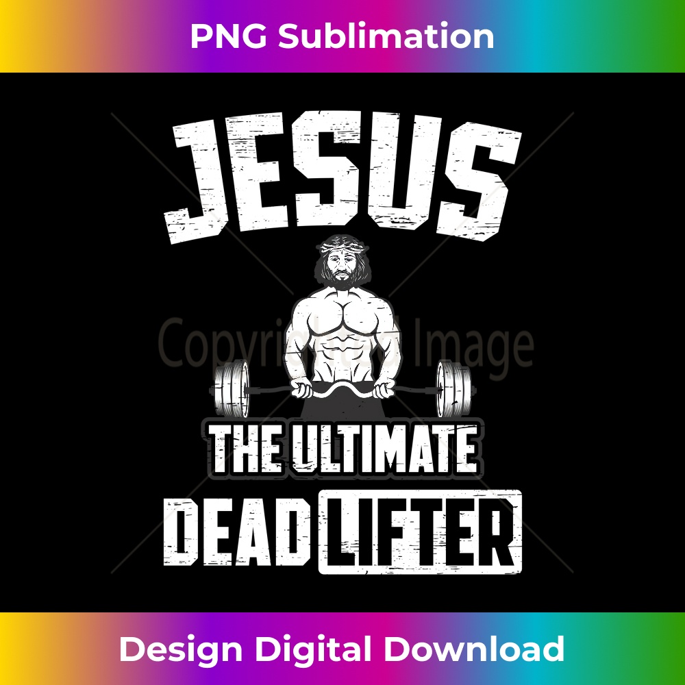 Jesus The Ultimate Deadlifter For A Bodybuilder Long Sl - In - Inspire ...