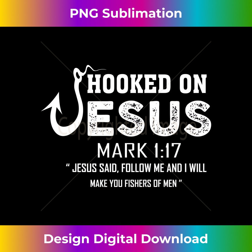 Hooked On Jesus Mark 117 Religious Bible Verse - Fishermen L | Inspire ...