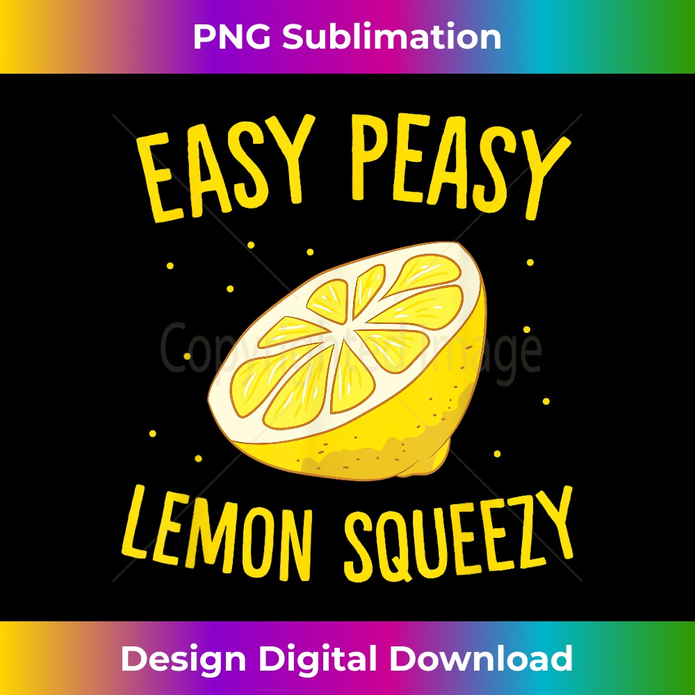 Easy Peasy Lemon Squeezy Funny Lemon Summer Lemonade - Eco-F | Inspire ...