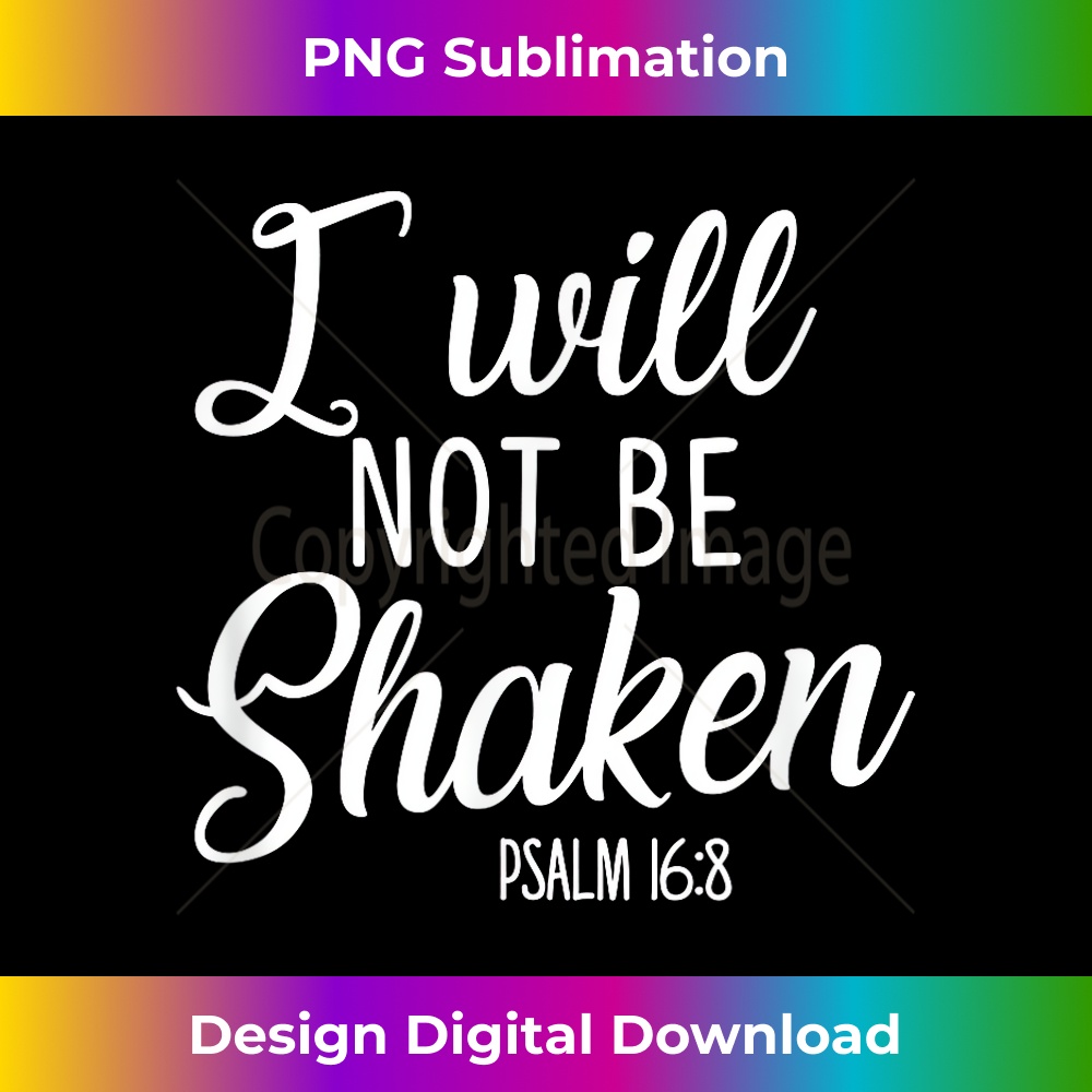 I Will Not Be Shaken Psalm Bible Verse Trust Lord God J - Vi - Inspire ...