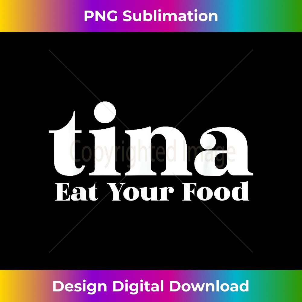Eat Your Food Tina Llama Alpaca - Sublimation-Optimized PNG | Inspire ... Eat Your Food Tina Llama Alpaca - Sublimation-Optimized PNG | Inspire ...