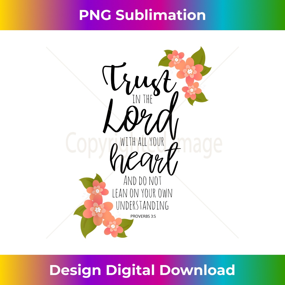 Proverbs 35, Trust in the Lord, Scripture Christi - Sublimat | Inspire ...