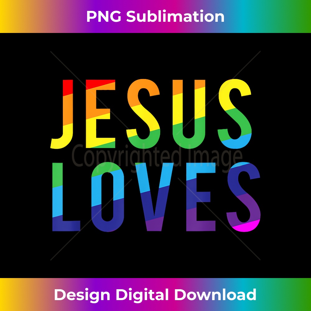 Jesus Loves Gay Prid - Urban Sublimation PNG Design - Spark - Inspire ...
