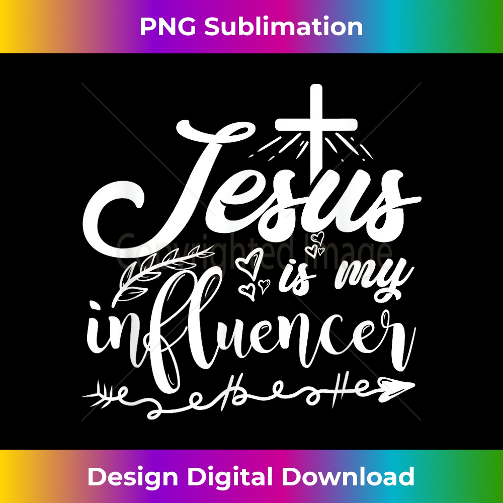 JESUS is MY Influencer- Religious Christian Believer Chur - | Inspire ...