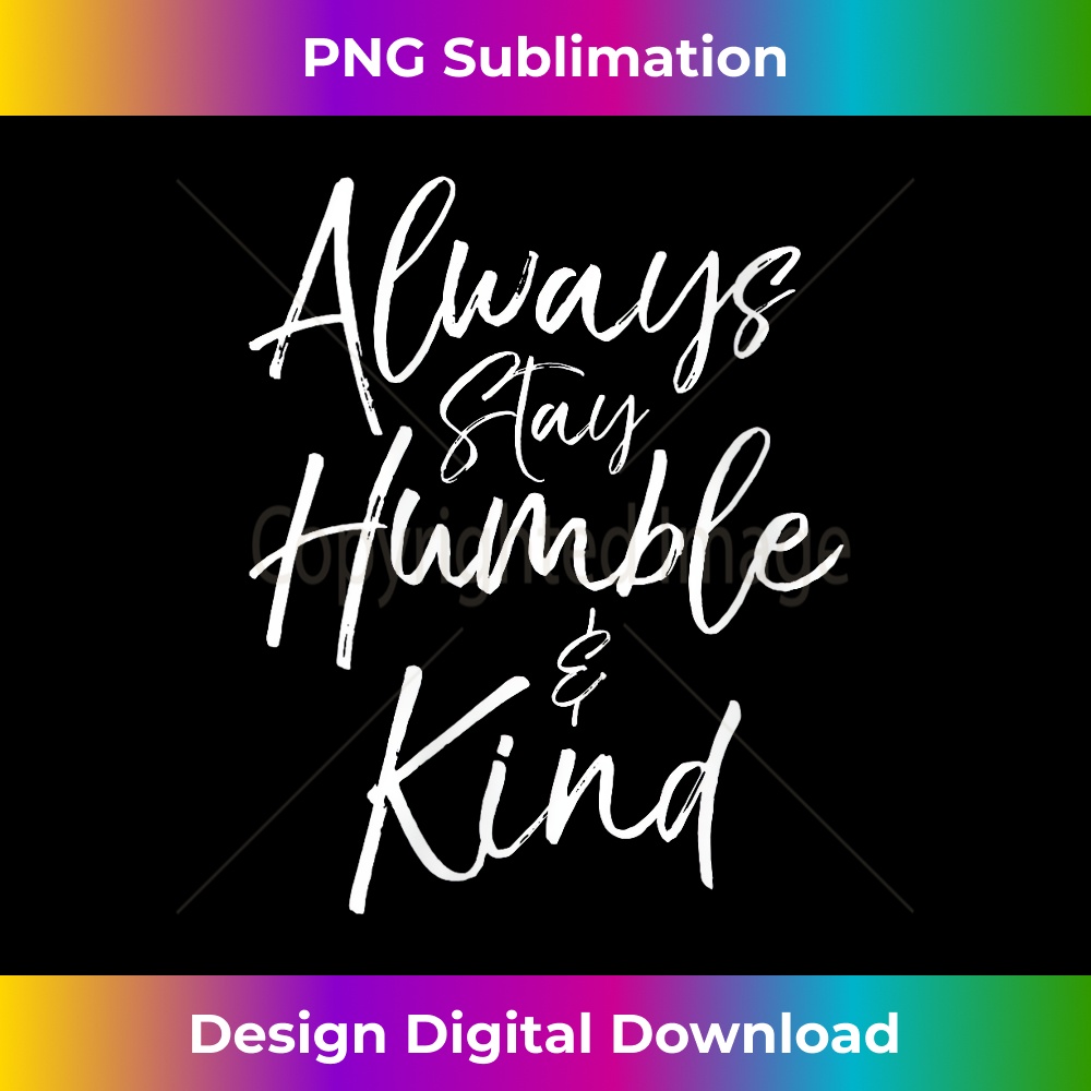 Womens Christian Kindness Gift for Women Always Stay Humble | Inspire ...