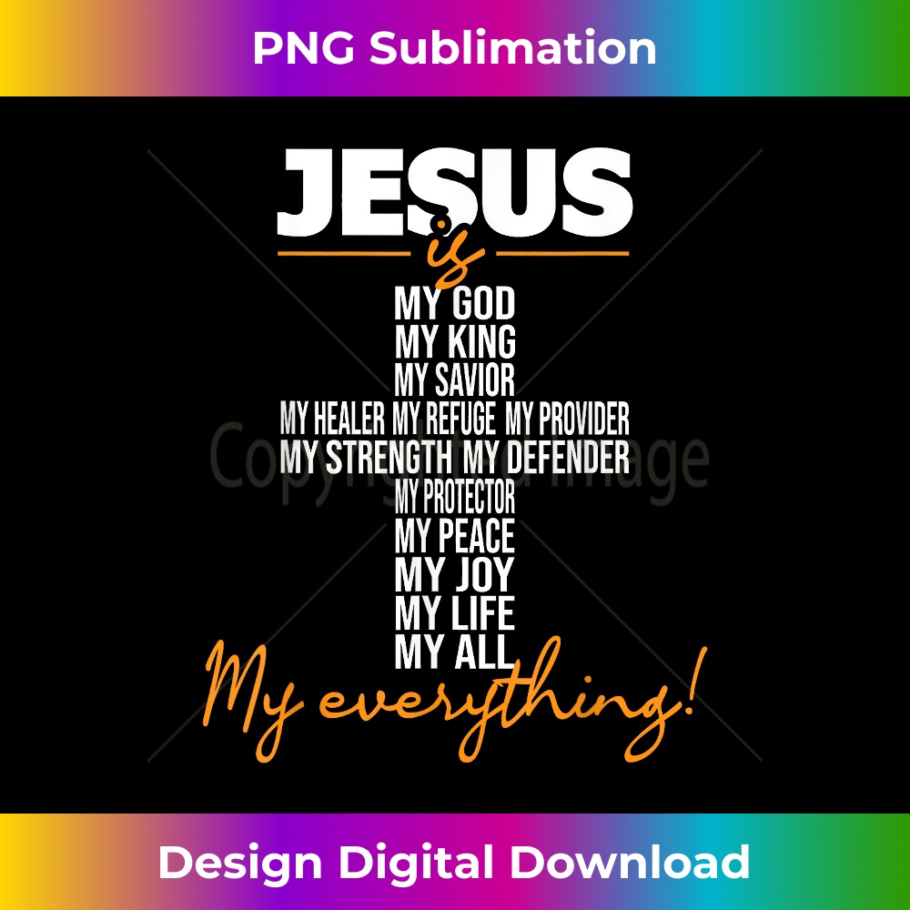 Jesus Is My Everything - Christian Religious Bible Ch - Eco- | Inspire ...