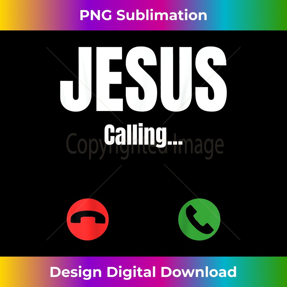 Jesus Calling - Funny Jesus Phone Chris - Sublimation-Optimi | Inspire ...