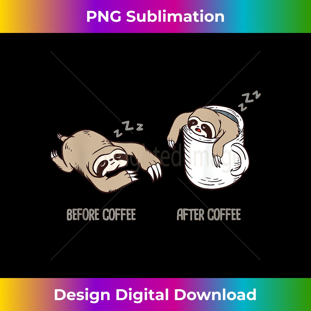 Before Coffee After Coffee Mug Funny Caffeine Lazy Sloth - B | Inspire ...