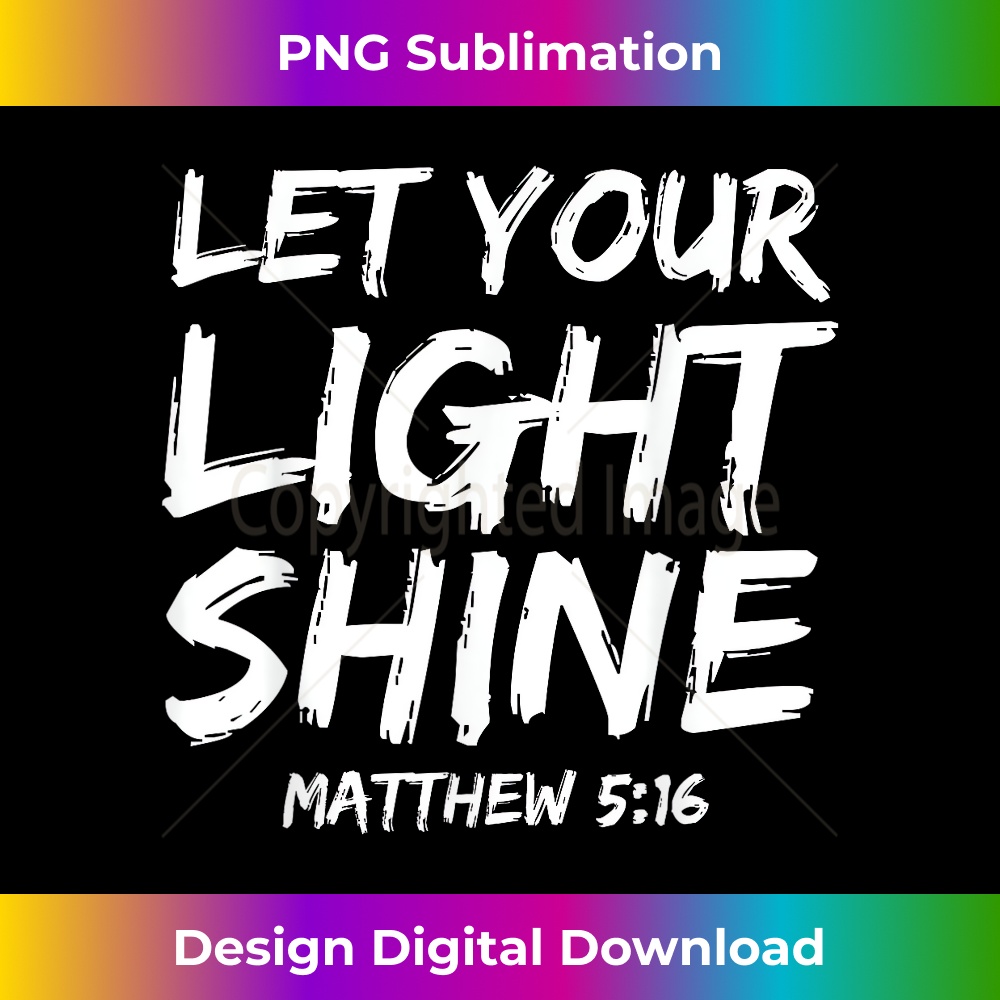 Bible Verse Quote Matthew 516 Gift Let Your Light S - Futuri | Inspire ...